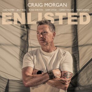 Craig Morgan Releases New EP, "American Soundtrack"